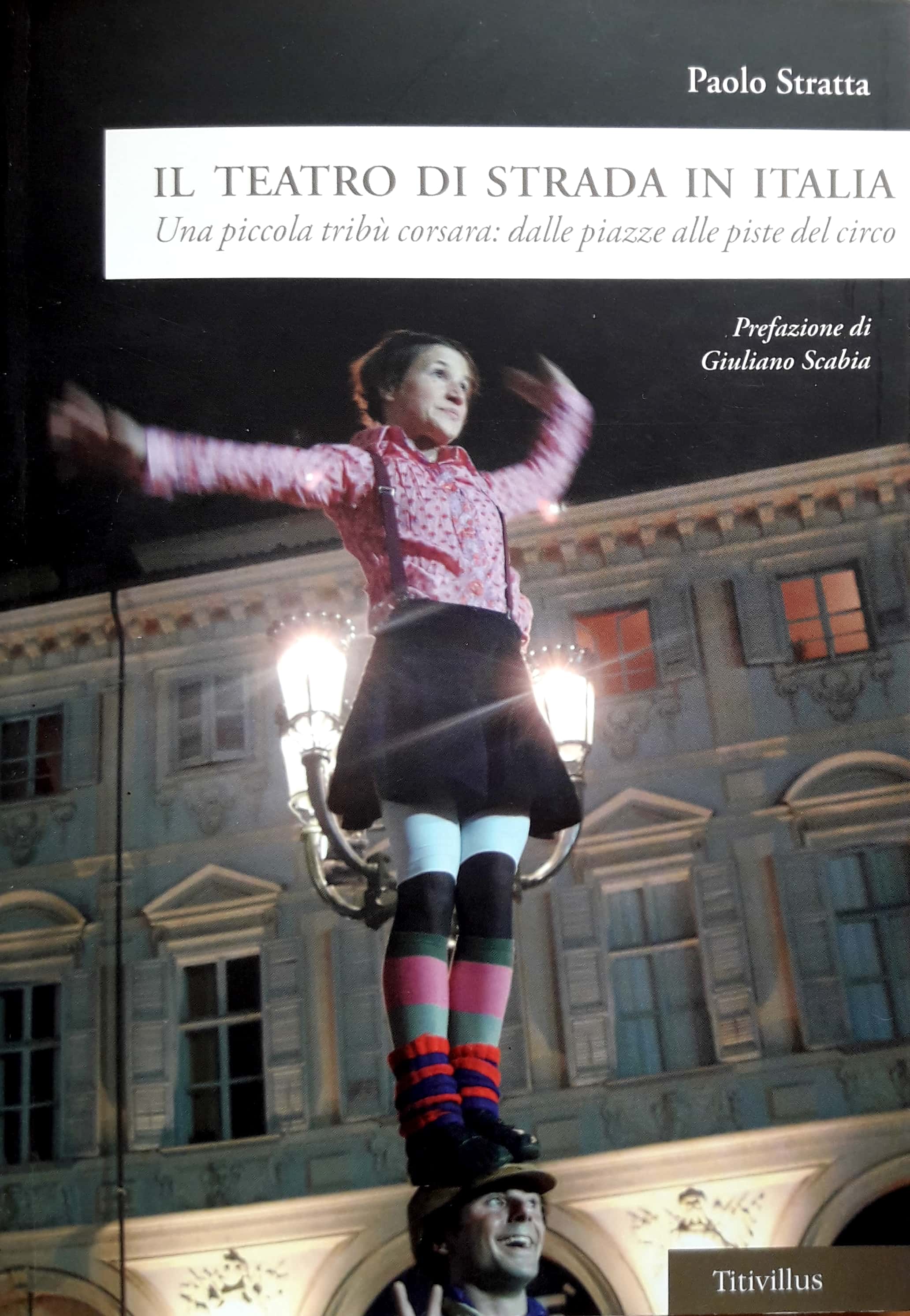 Il teatro di strada in Italia :: NICE Platform